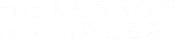 The Lesson Is Murder - Disney+