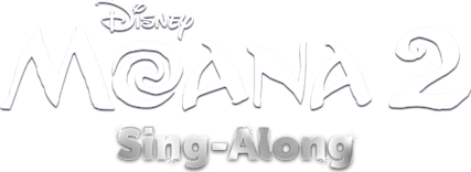 Moana 2 Sing-Along - Disney+