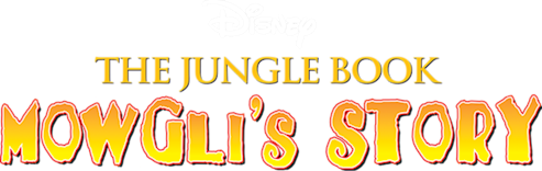 The Jungle Book: Mowgli's Story - Disney+