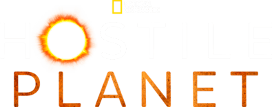Hostile Planet on Disney+ Tunisia | English French (Parisian) Arabic ...