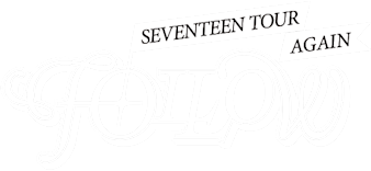 SEVENTEEN TOUR 'FOLLOW' AGAIN - Disney+