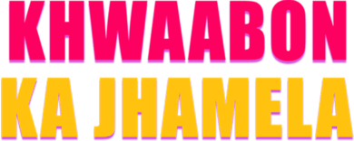 Khwaabon Ka Jhamela - Hotstar