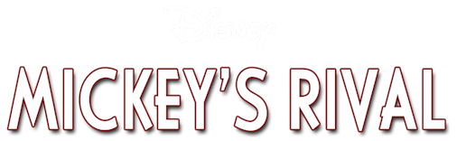Mickey's Rival - Disney+
