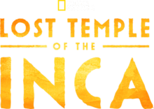 Lost Temple of the Inca - Disney+