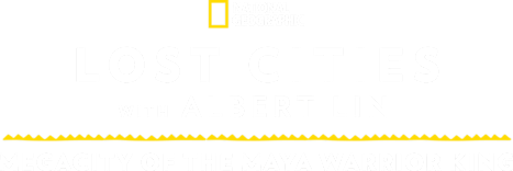 Lost Cities with Albert Lin: Megacity of the Maya Warrior King - Disney+