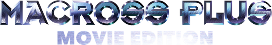 Macross Plus: Movie Edition - Disney+