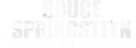 Bruce Springsteen: Backstage and Backstreets - Disney+