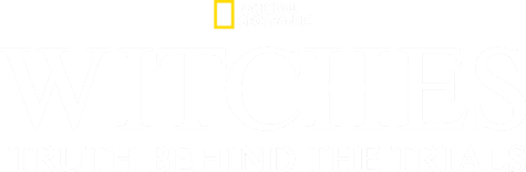 Witches: Truth Behind the Trials - Disney+