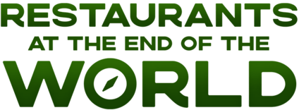 Restaurants at the End of the World, Documentary TV Series - Nonton ...