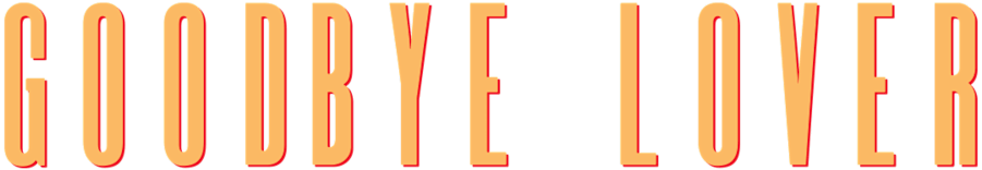 Goodbye Lover full movie. Comedy Crime film di Disney+.