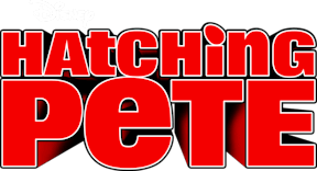 Hatching Pete on Disney+ South Africa | English Movie