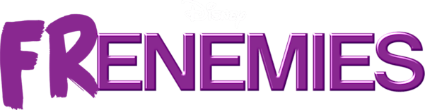 Frenemies on Disney+ South Africa | English Drama Movie