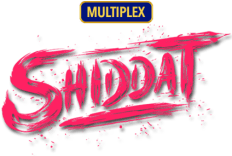 Shiddat - Hotstar
