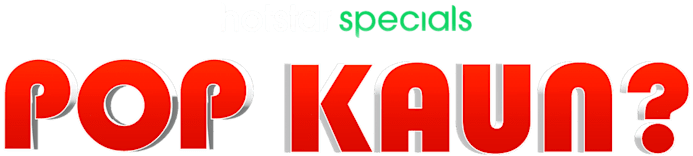 Pop Kaun? Comedy Series, now streaming on Hotstar